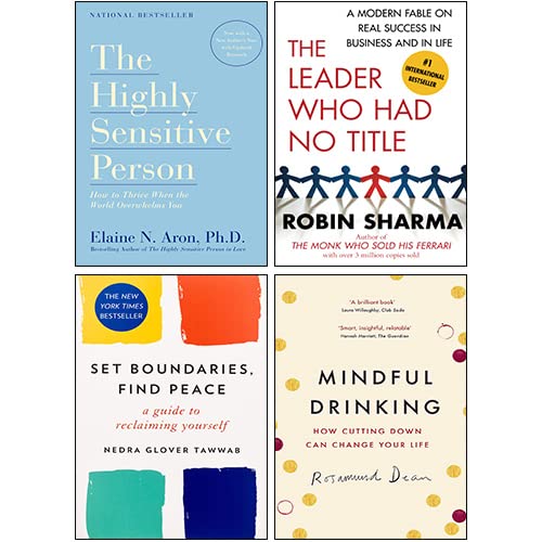 The Highly Sensitive Person, The Leader Who Had No Title, Mindful ...