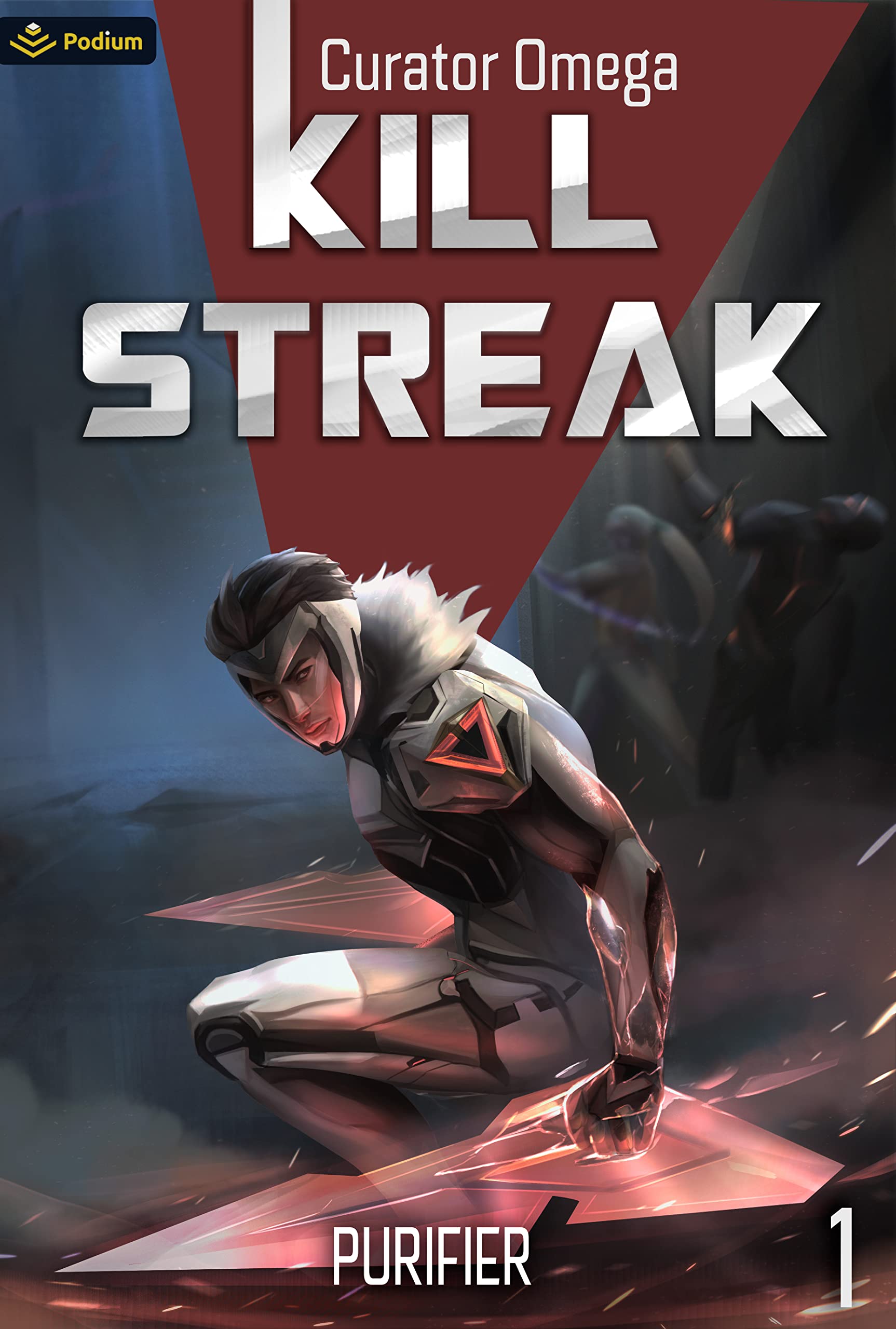 Kill Streak: A Sci-Fi LitRPG (Purifier #1) by Curator Omega | Goodreads