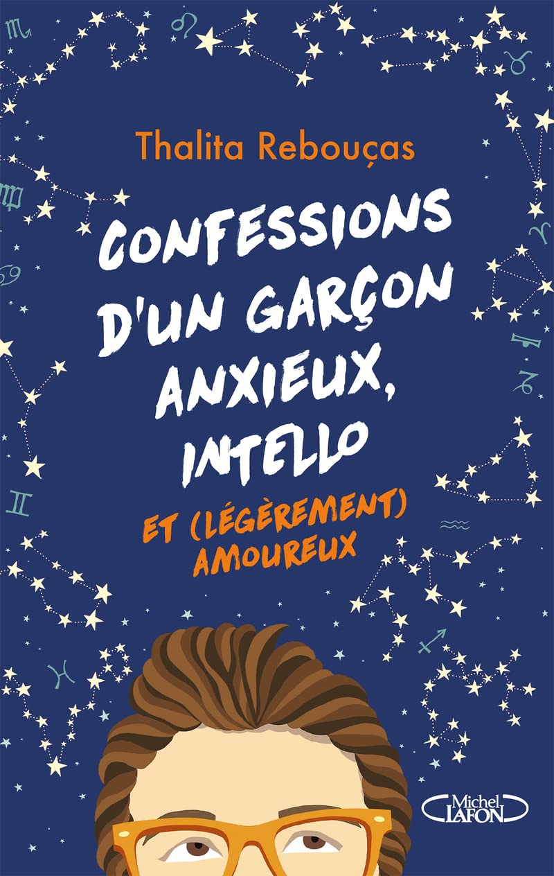 Confessions d'un garçon anxieux, intello et (légèrement) amoureux by ...