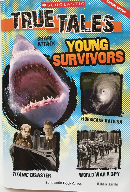 True Tales Young Survivors by Allan Zullo | Goodreads