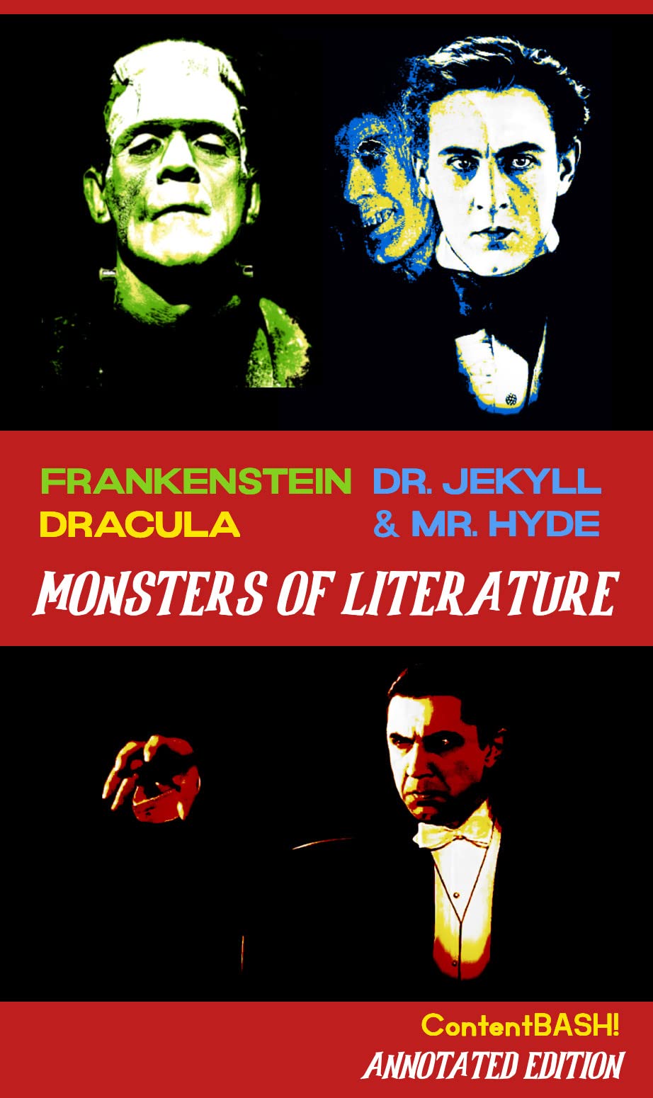 Monsters of Literature! Frankenstein, Dracula, & Strange Case of Dr. Jekyll and Mr. Hyde ...
