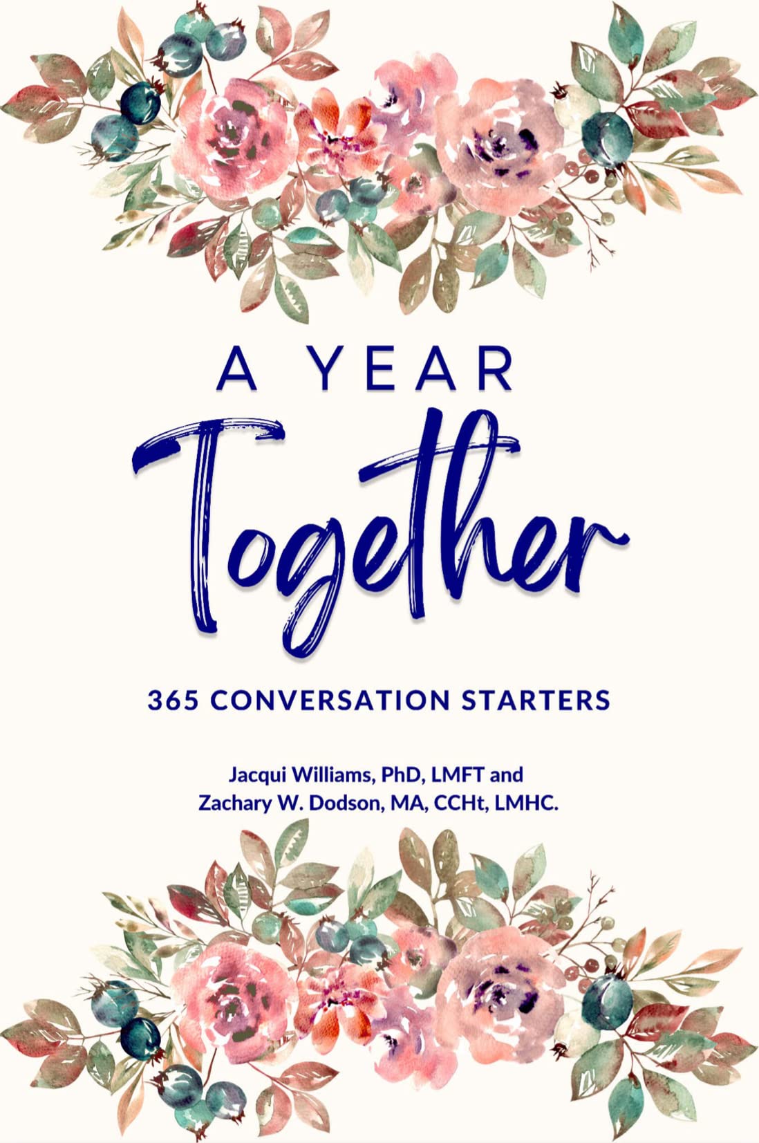 A Year Together: 365 conversation starters by Jacqui Williams | Goodreads