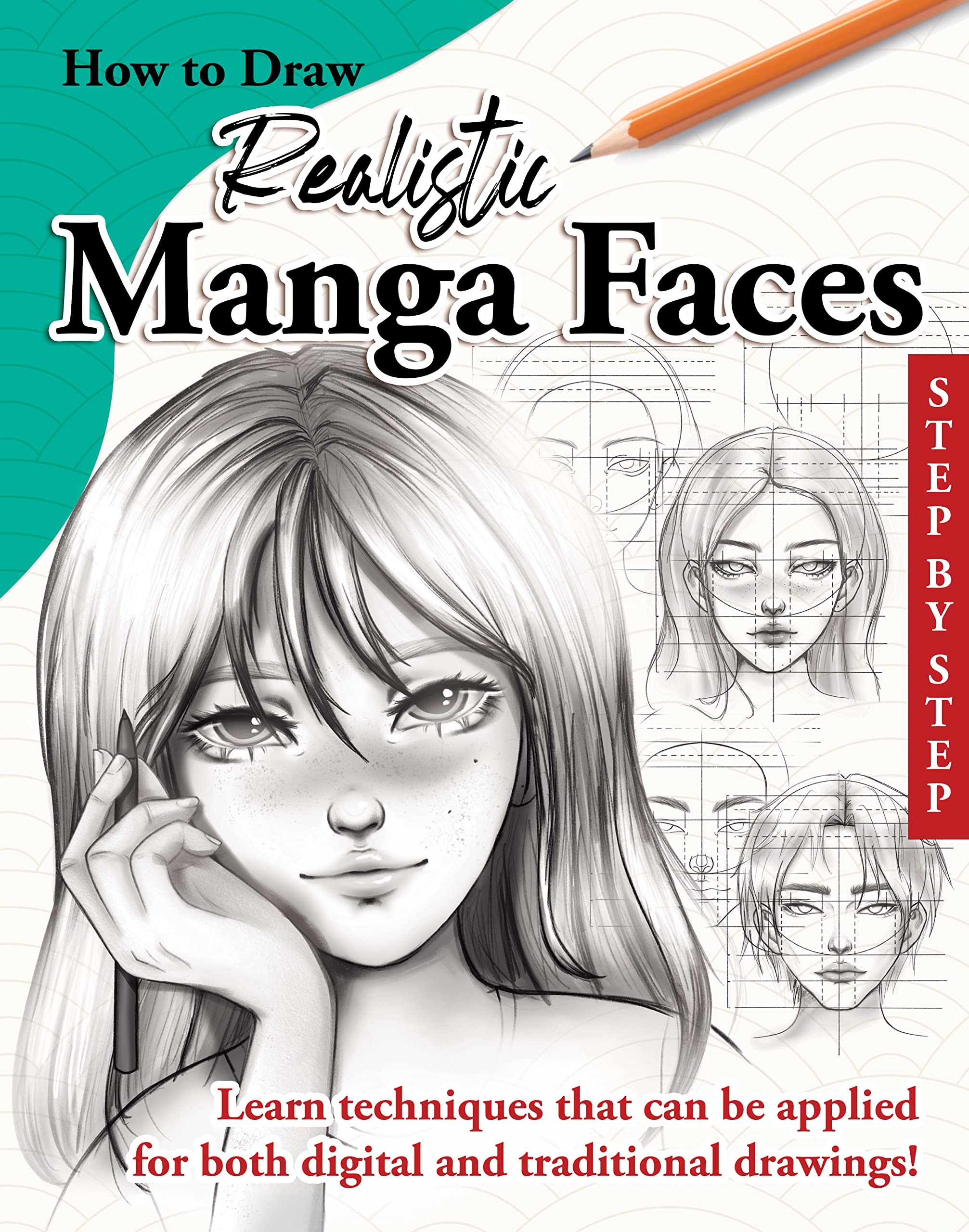 How to Draw Realistic Manga Faces: Learn How to Draw Anime Faces in a ...