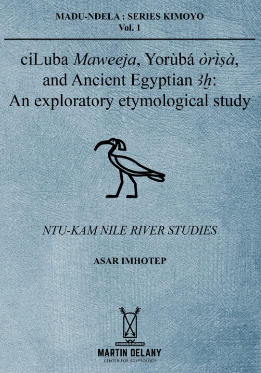 CiLuba Maweeja, Yoruba, Orisa, and Ancient Egyptian Ax: An Exploratory ...