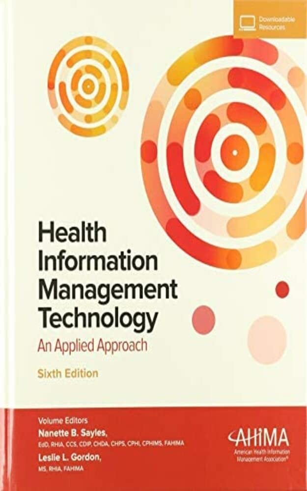 Health Information Management Technology with Online Access: Access: An ...