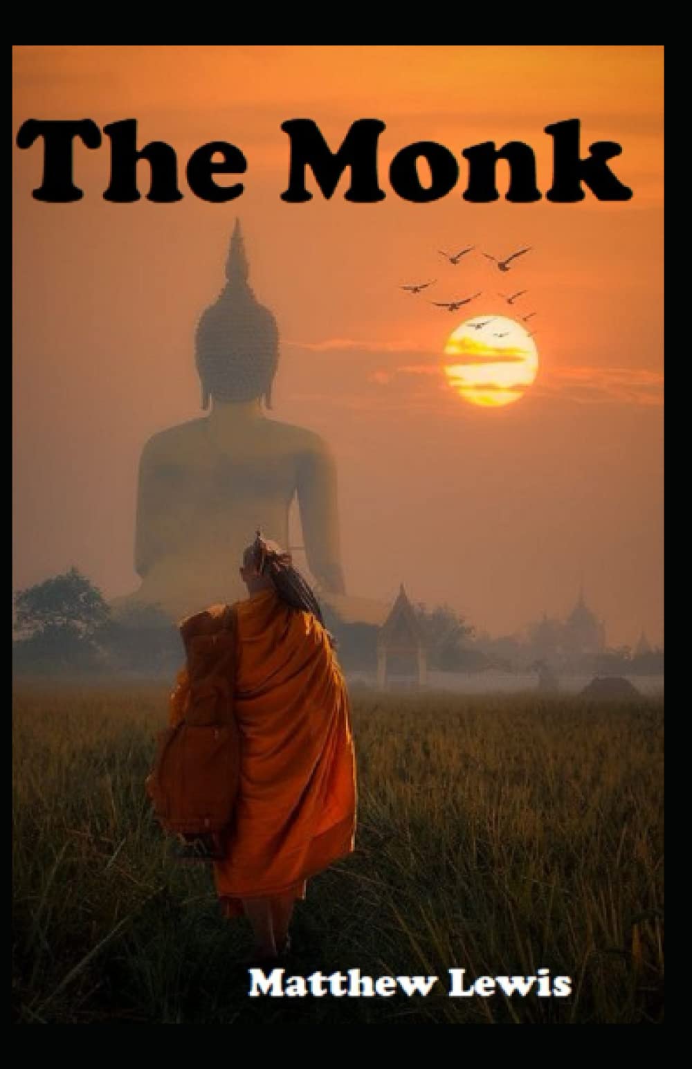 The Monk Annotated by Matthew Gregory Lewis | Goodreads