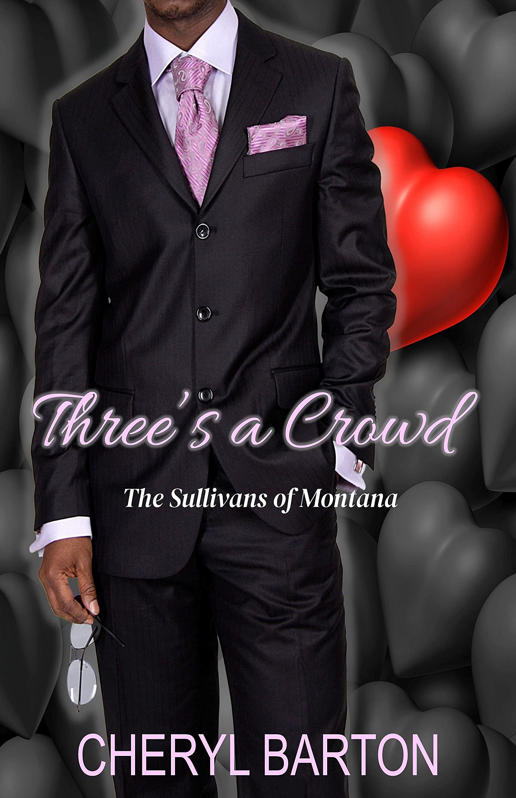 Three's a Crowd (The Sullivans of Montana Book 4) by Cheryl Barton ...