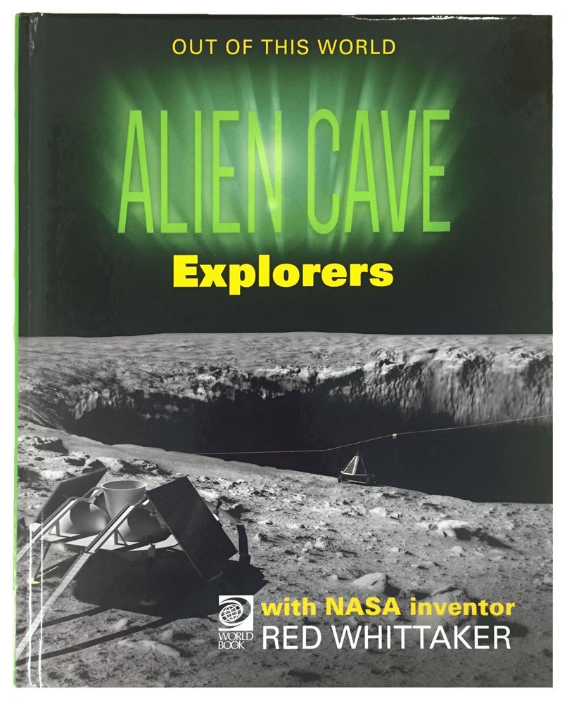 Alien Caves (Out of This World, 1) by Jeff de la Rosa | Goodreads
