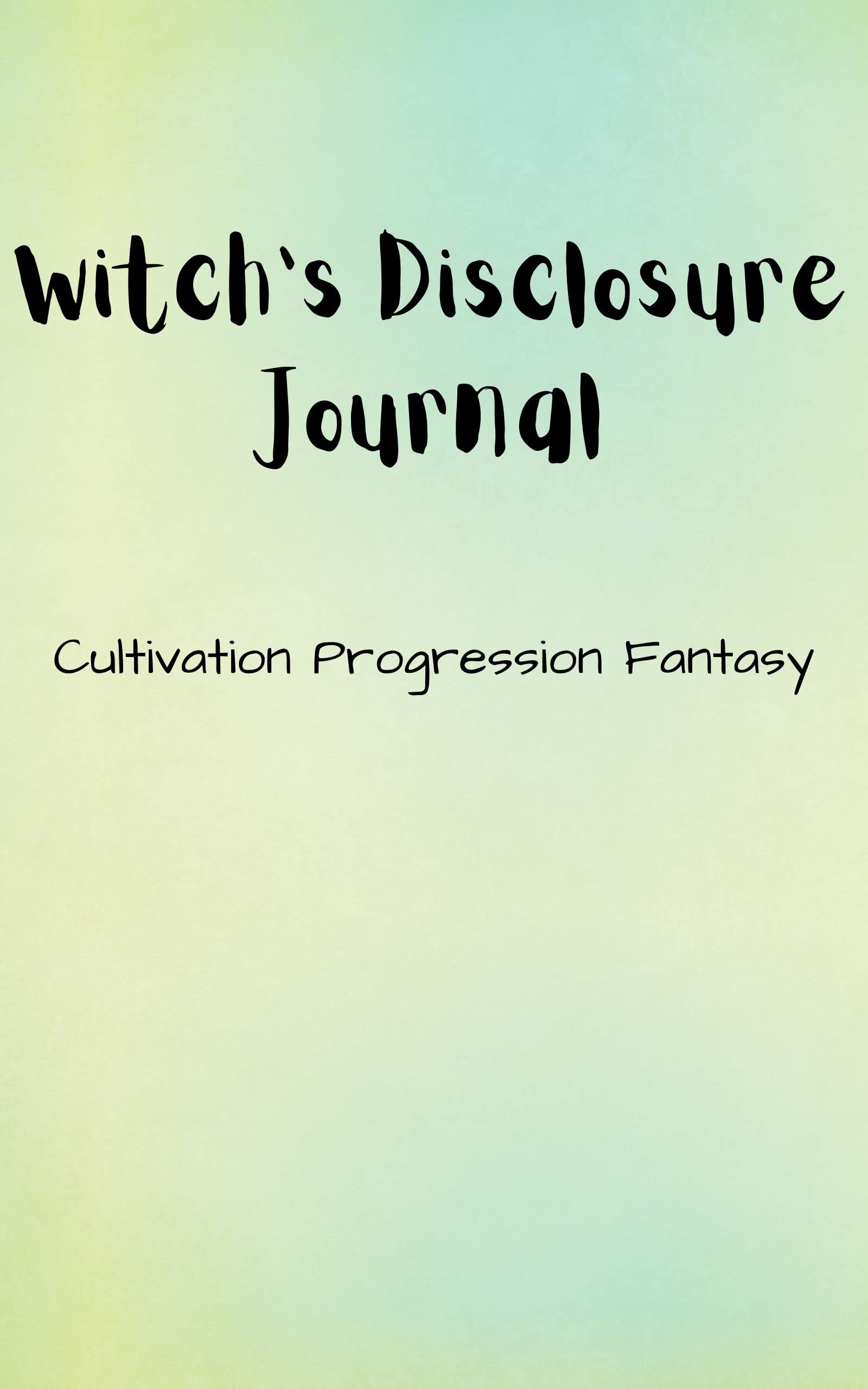 Witch's Disclosure Journal by Elizabeth Zoey | Goodreads