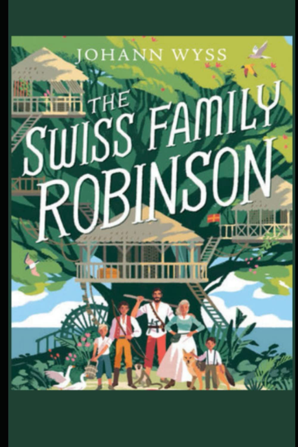 Swiss Family Robinson (Annotated): Signet classics by Johann David Wyss ...