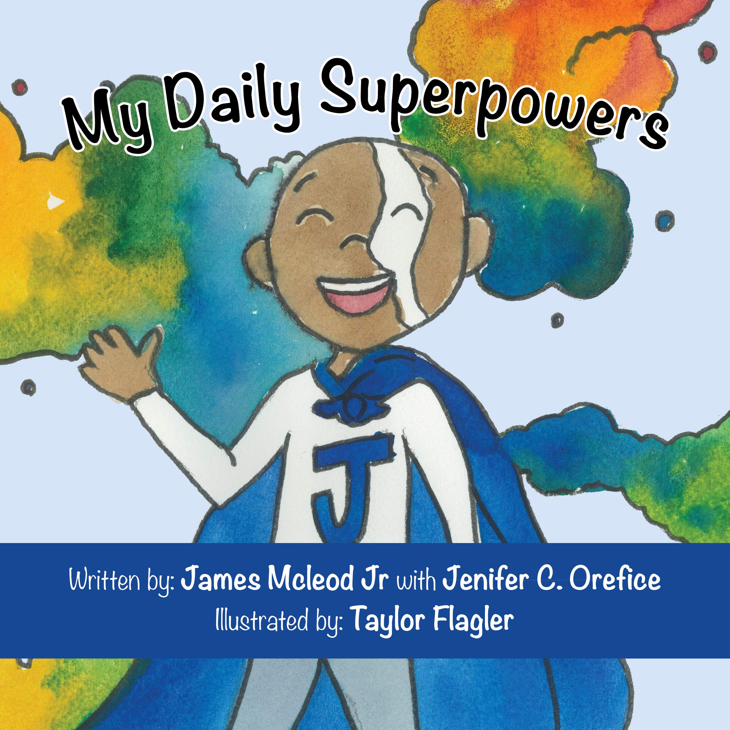My Daily Superpowers by James Mcleod Jr. | Goodreads