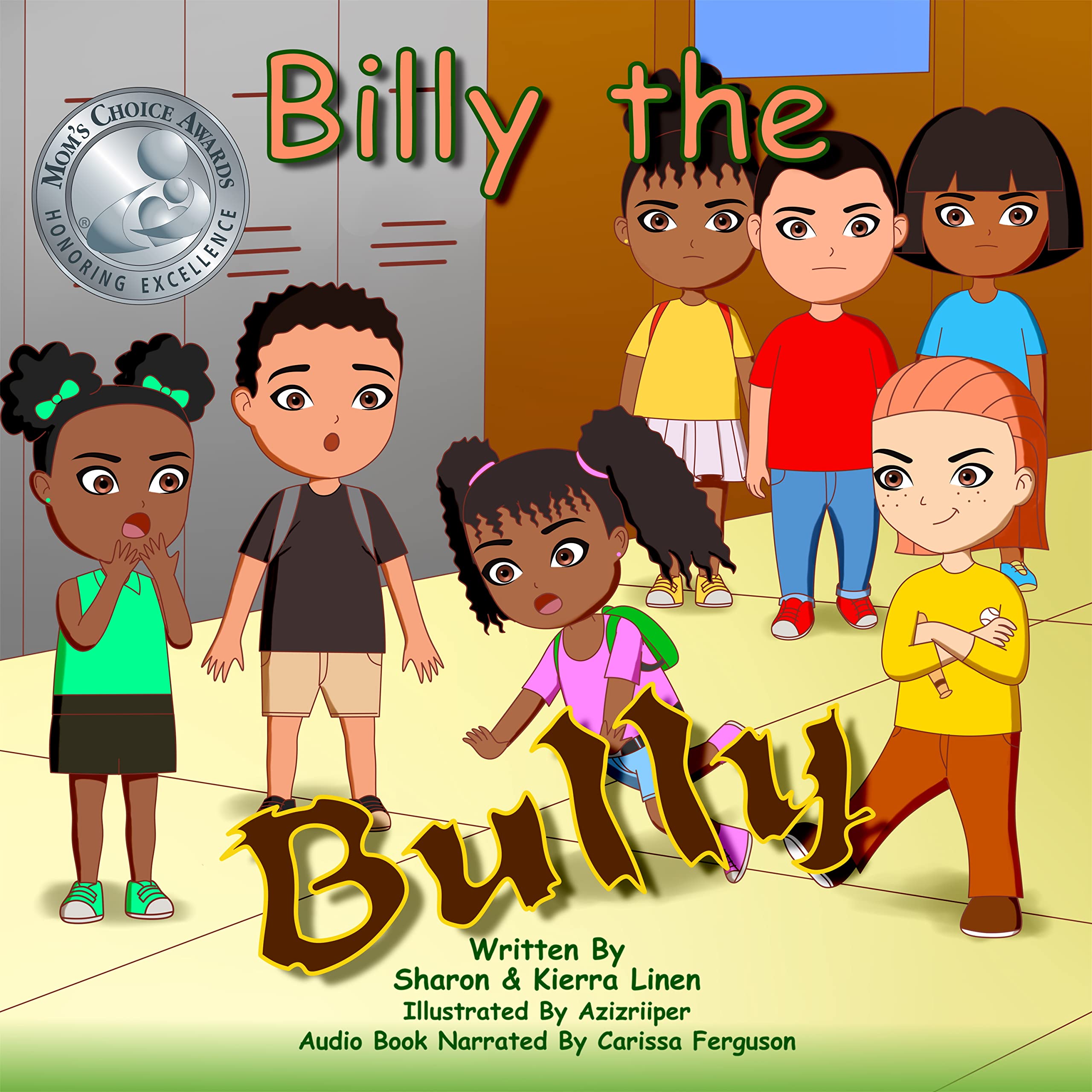 Billy the Bully: From the AddyBee123 Book Collection by Sharon Linen ...