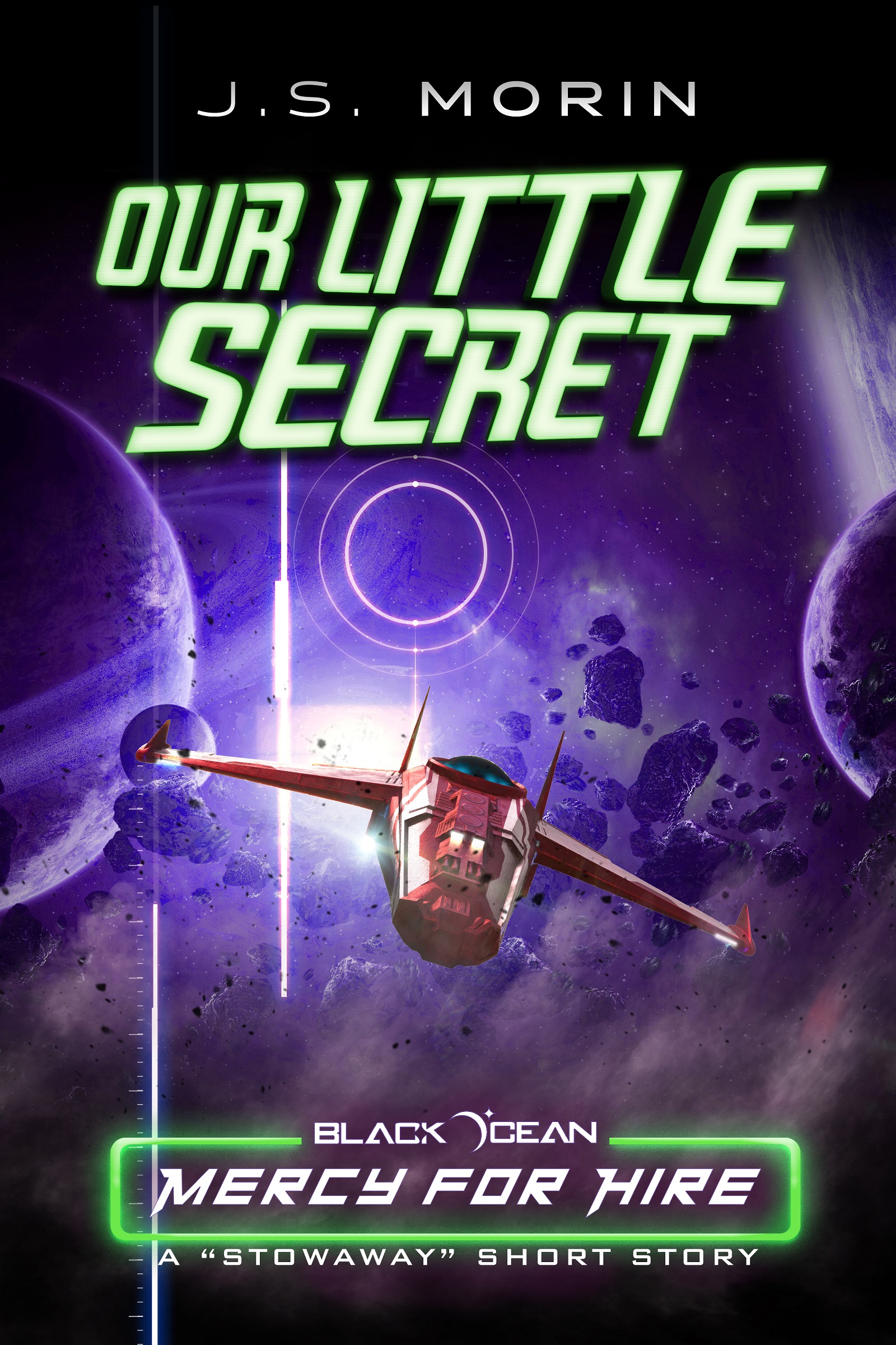 Our Little Secret (Black Ocean: Mercy for Hire, #12.5) by J.S. Morin ...