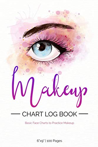 Makeup Chart Log Book: Basic Face Charts To Practice Makeup, Makeup ...