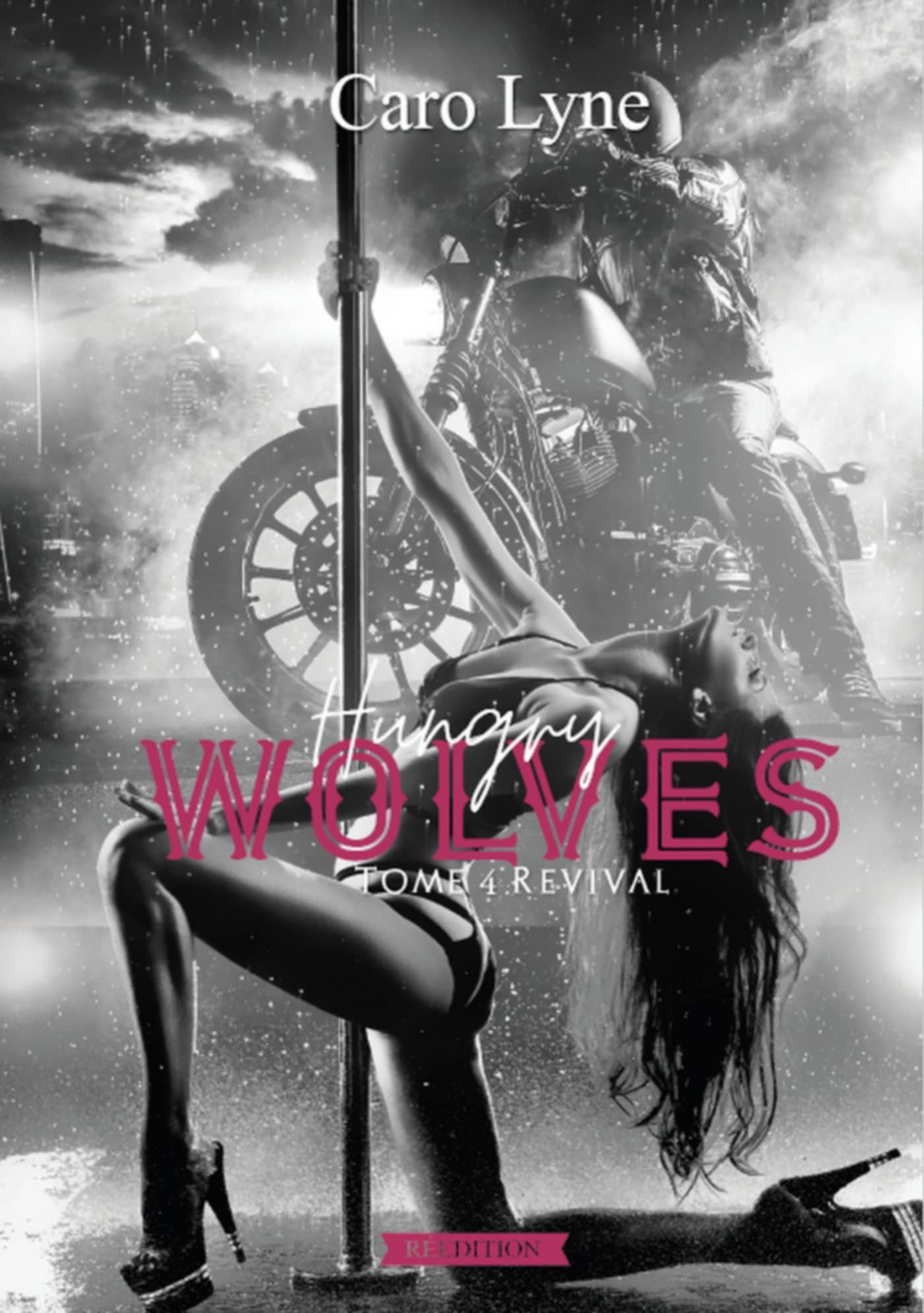 Hungry Wolves: Tome 4: Revival (French Edition) by Caro Lyne | Goodreads
