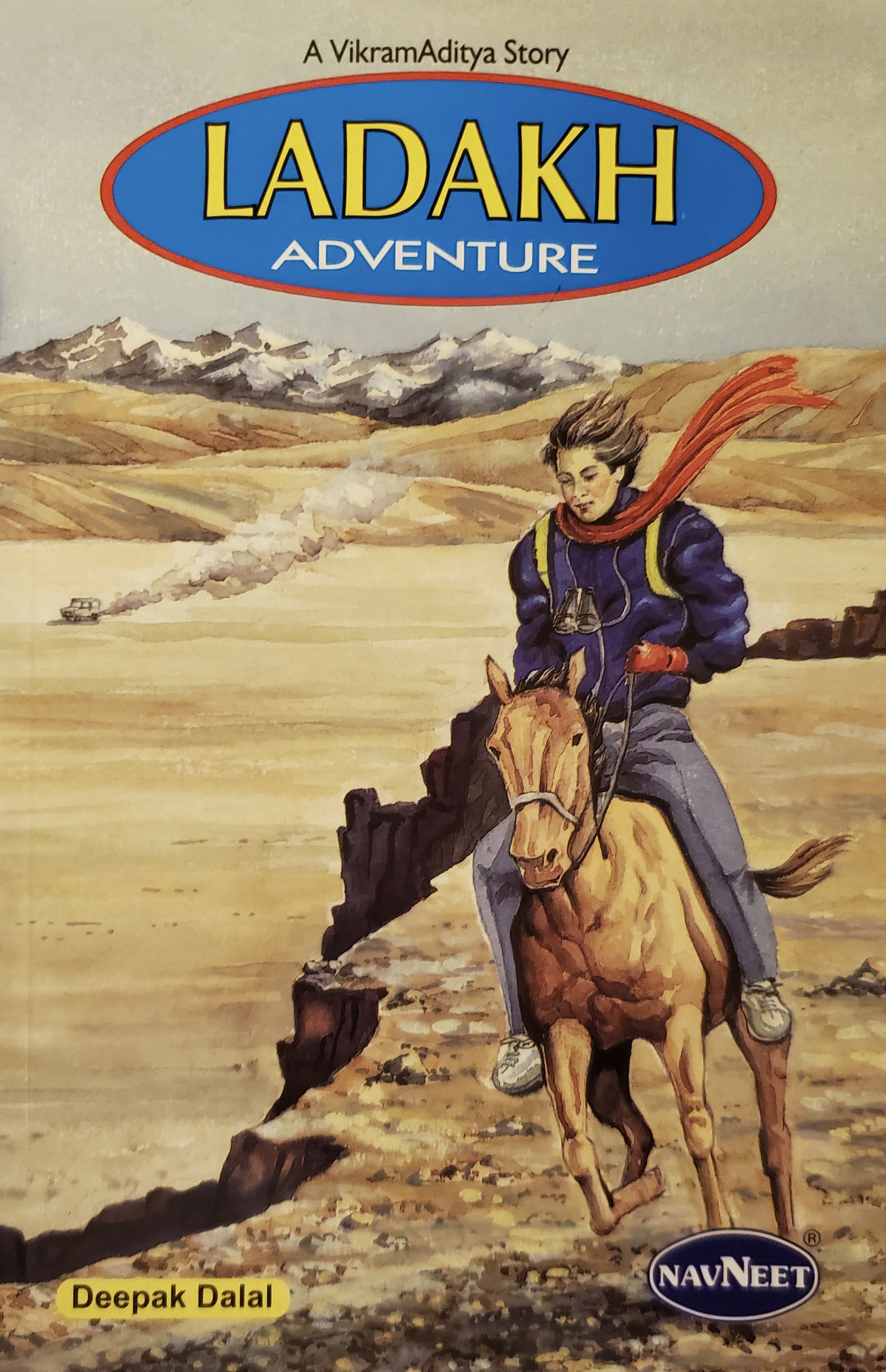 Ladakh Adventure by Deepak Dalal | Goodreads