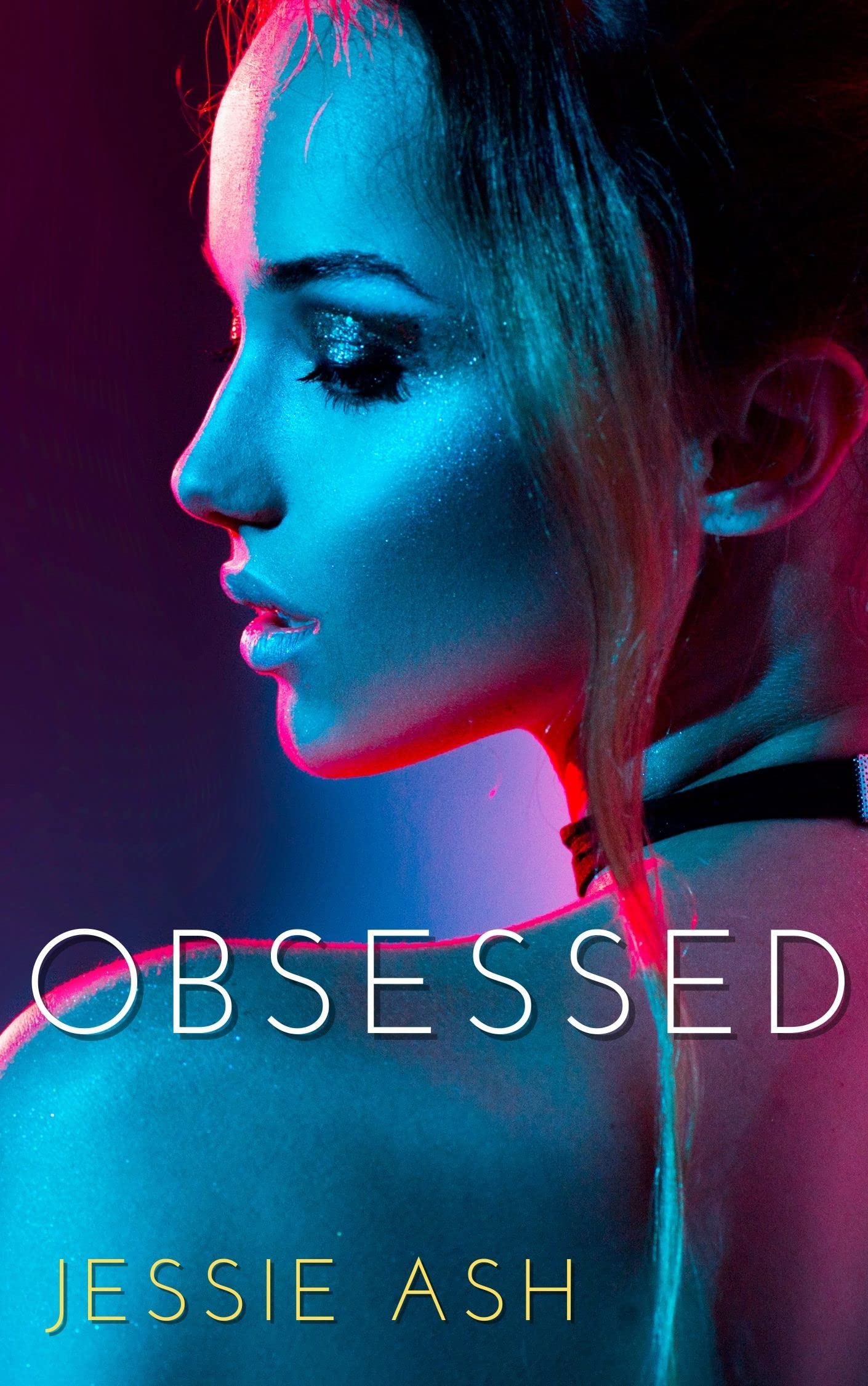 Obsessed by Jessie Ash | Goodreads