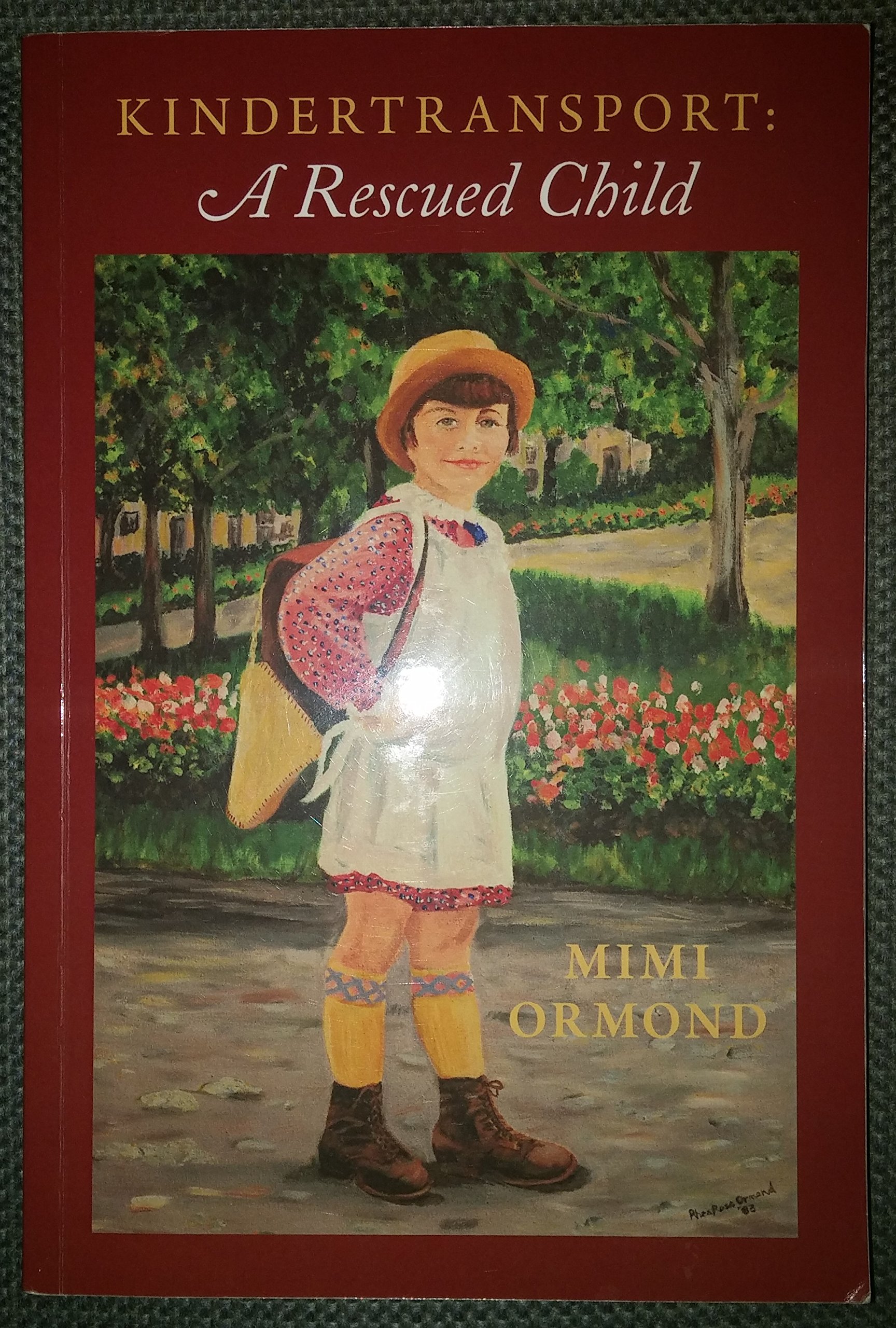 Kindertransport: a Rescued Child by Mimi Ormond | Goodreads