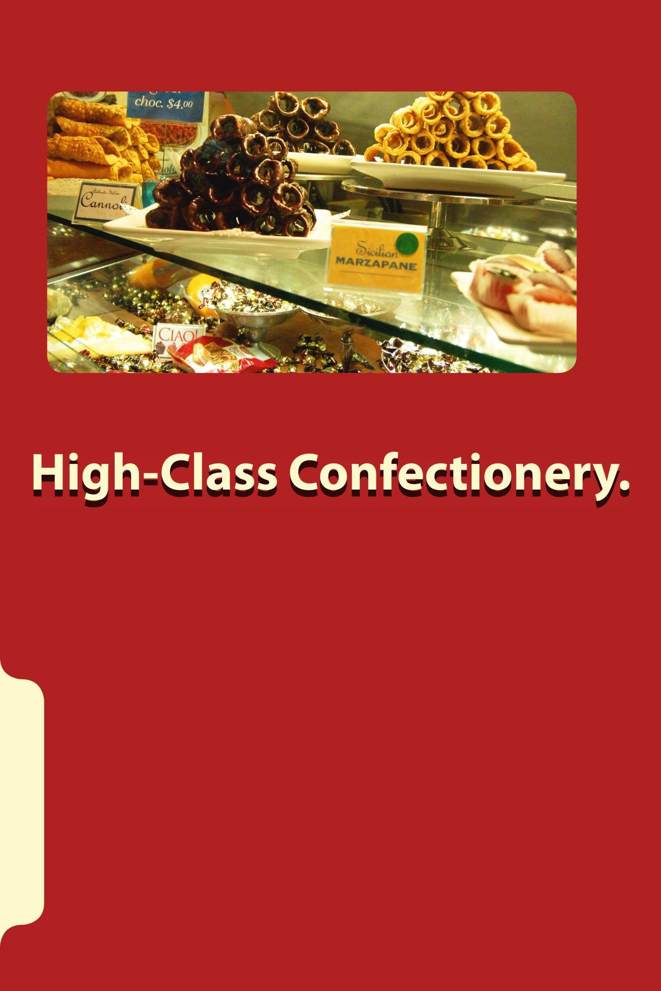 High-Class Confectionery. by A Clarke | Goodreads
