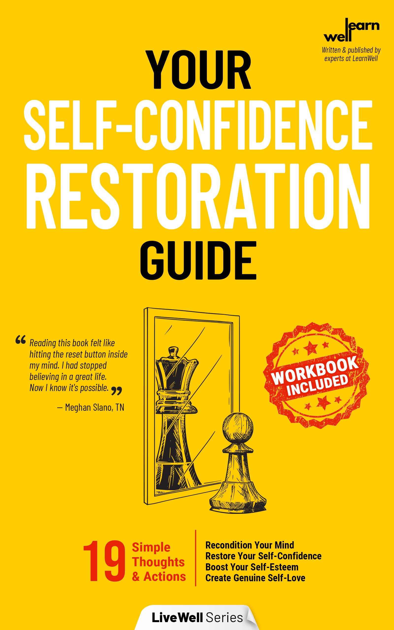 Your Self-Confidence Restoration Guide: 19 Simple Thoughts & Actions to ...
