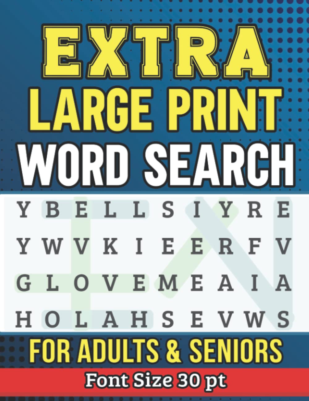 Extra Large Print Word Search: Jumbo Word Search For Seniors & Adults ...
