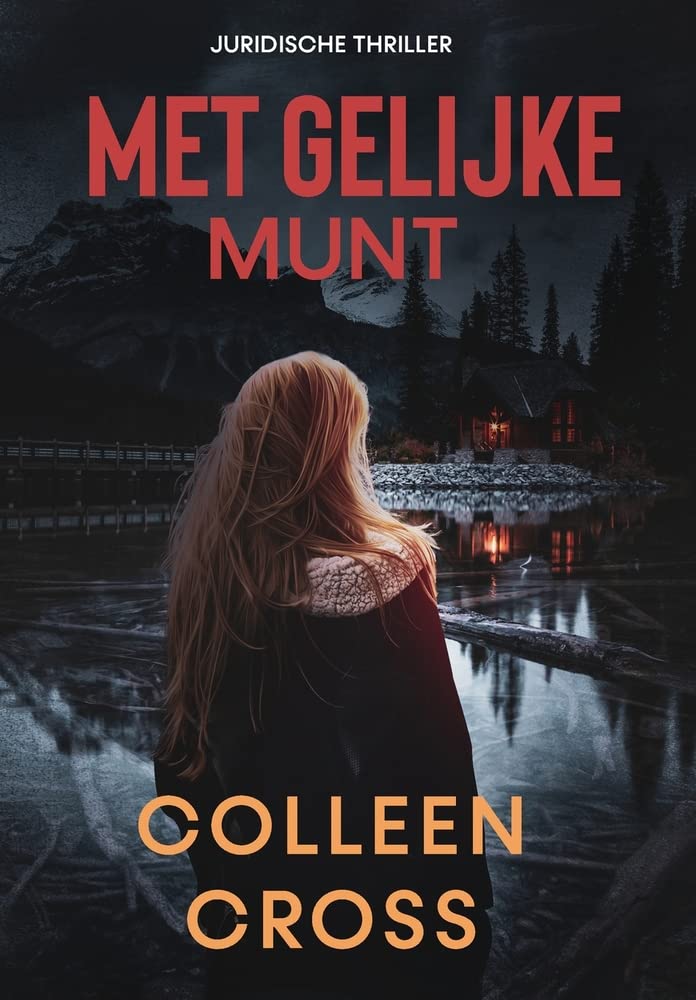 Met gelijke munt: thriller (Katerina Carter Juridische Thrillerserie ...