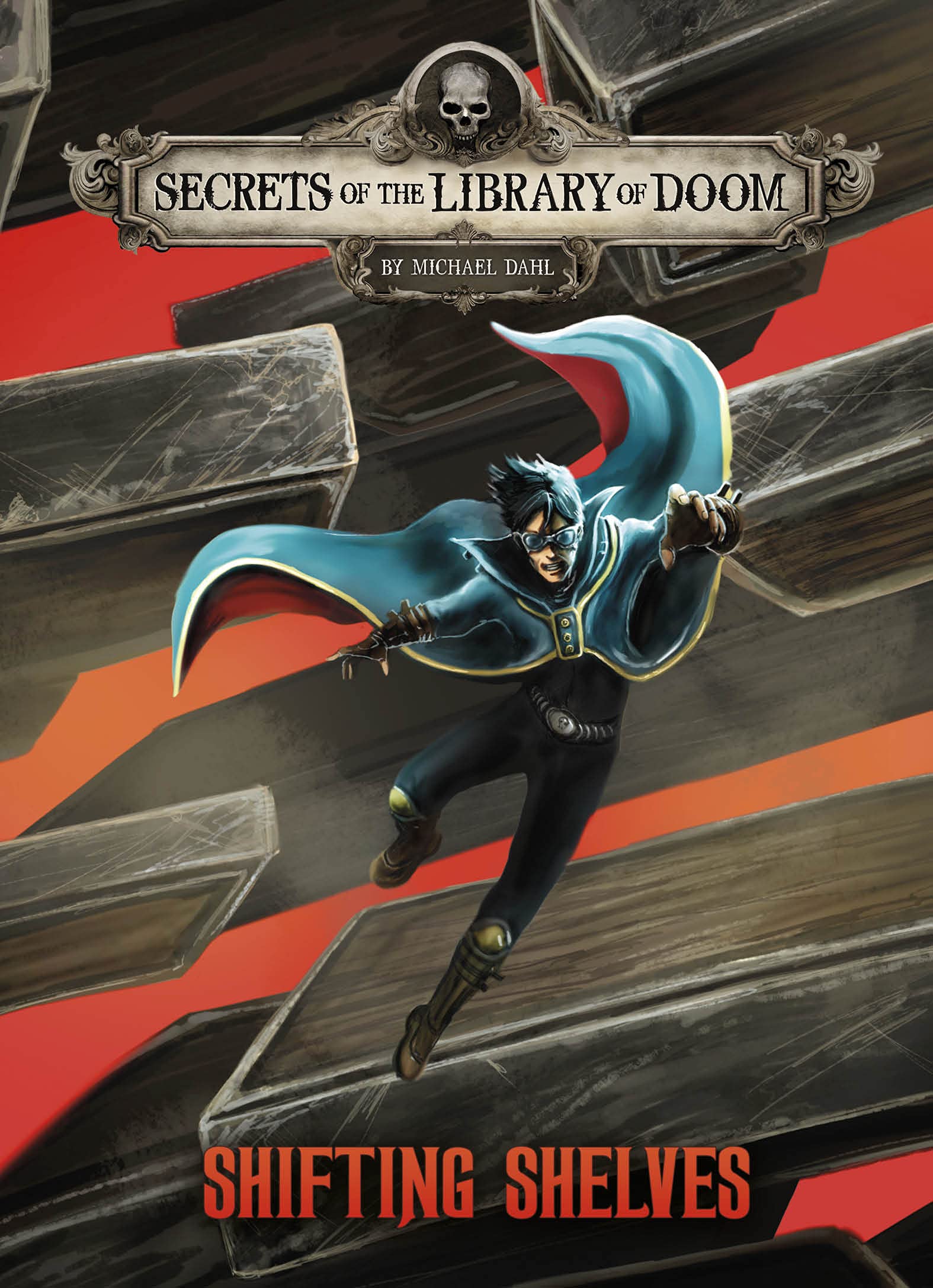Shifting Shelves (Secrets of the Library of Doom) by Michael Dahl ...