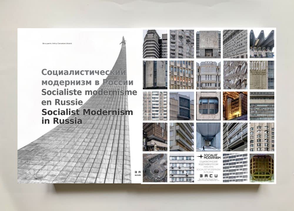 Socialist Modernism in Russia by Dumitru Rusu | Goodreads