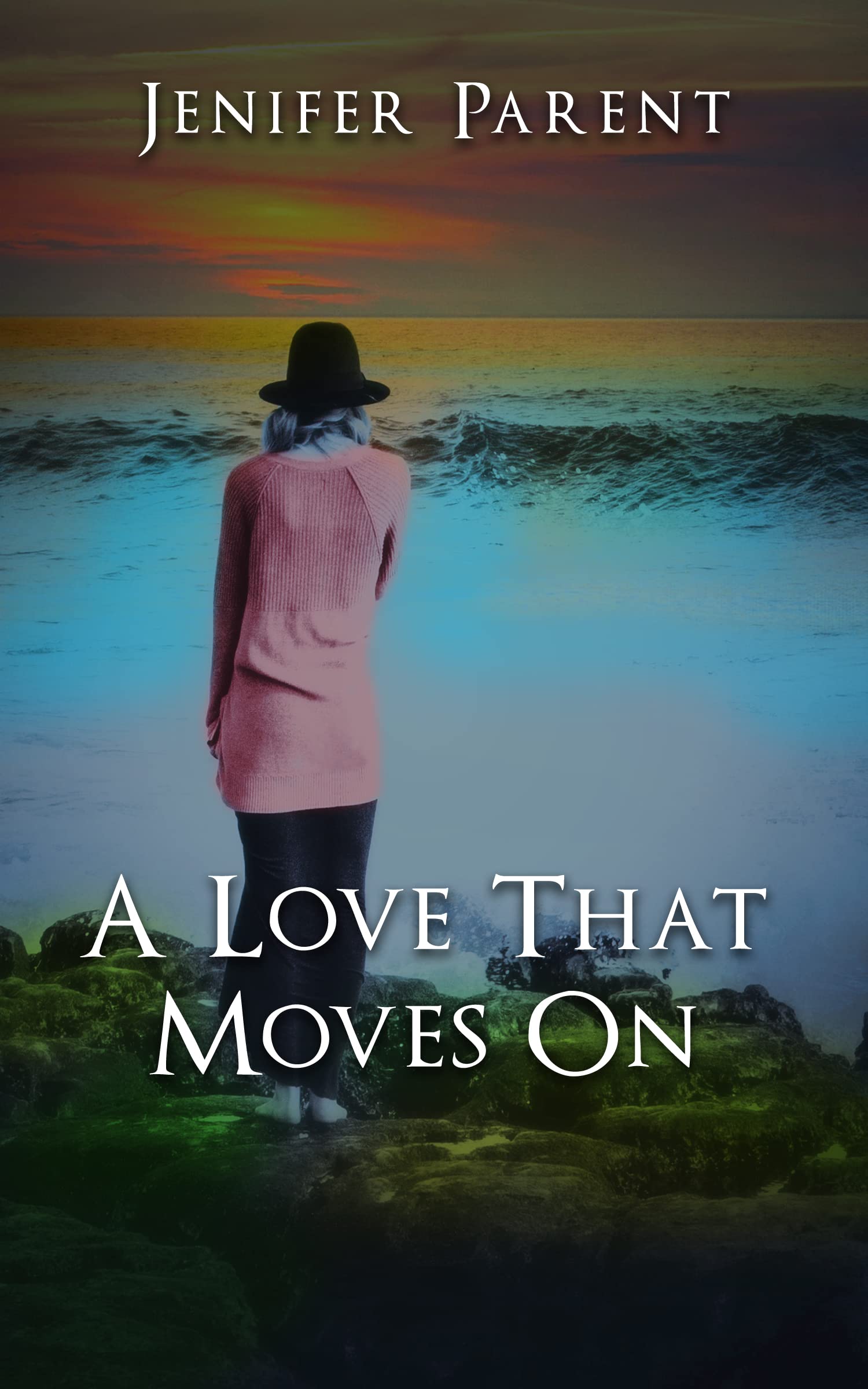 A Love That Moves On by Jenifer Parent | Goodreads