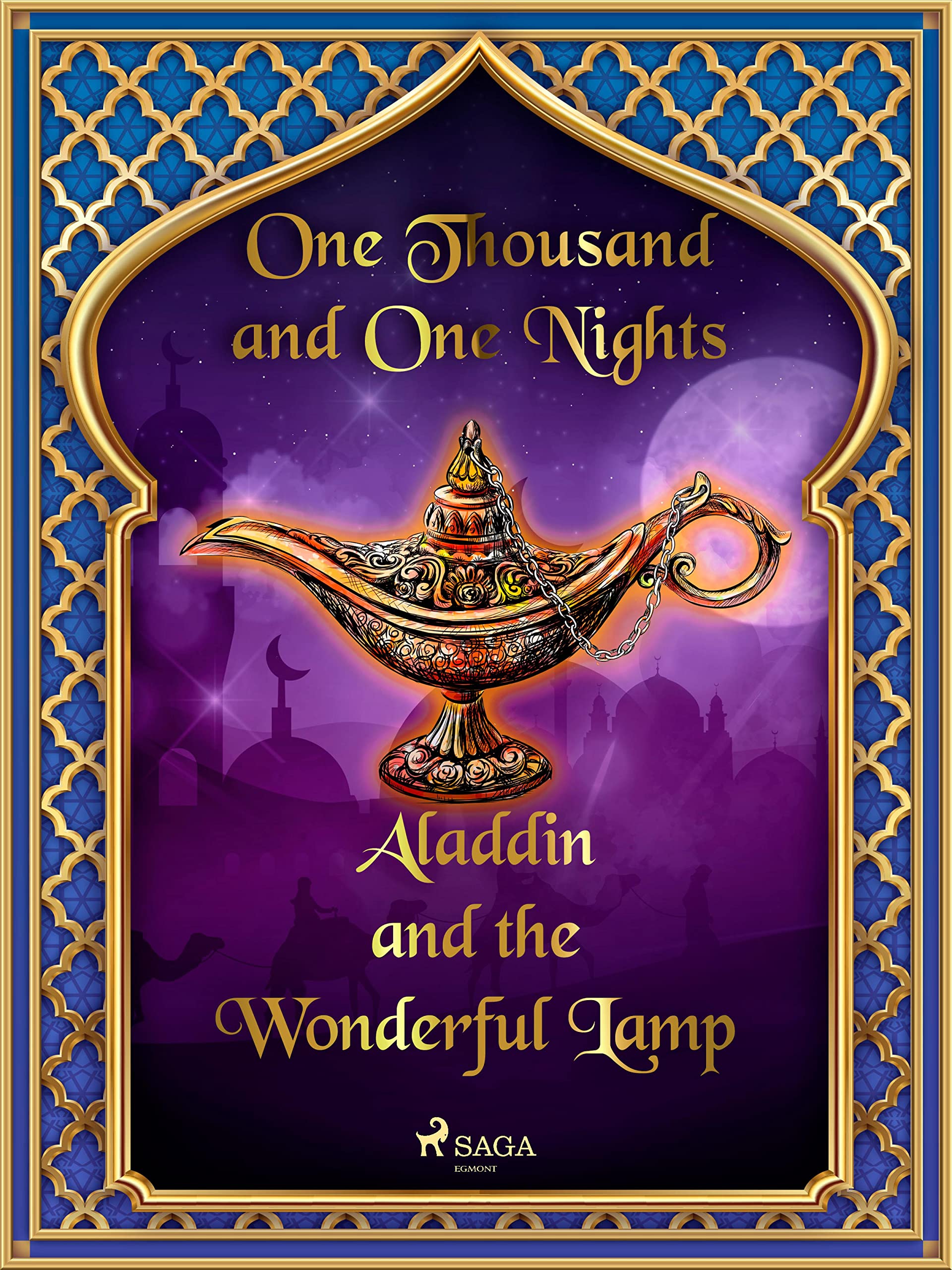 Aladdin and the Wonderful Lamp by One Thousand and One Nights | Goodreads