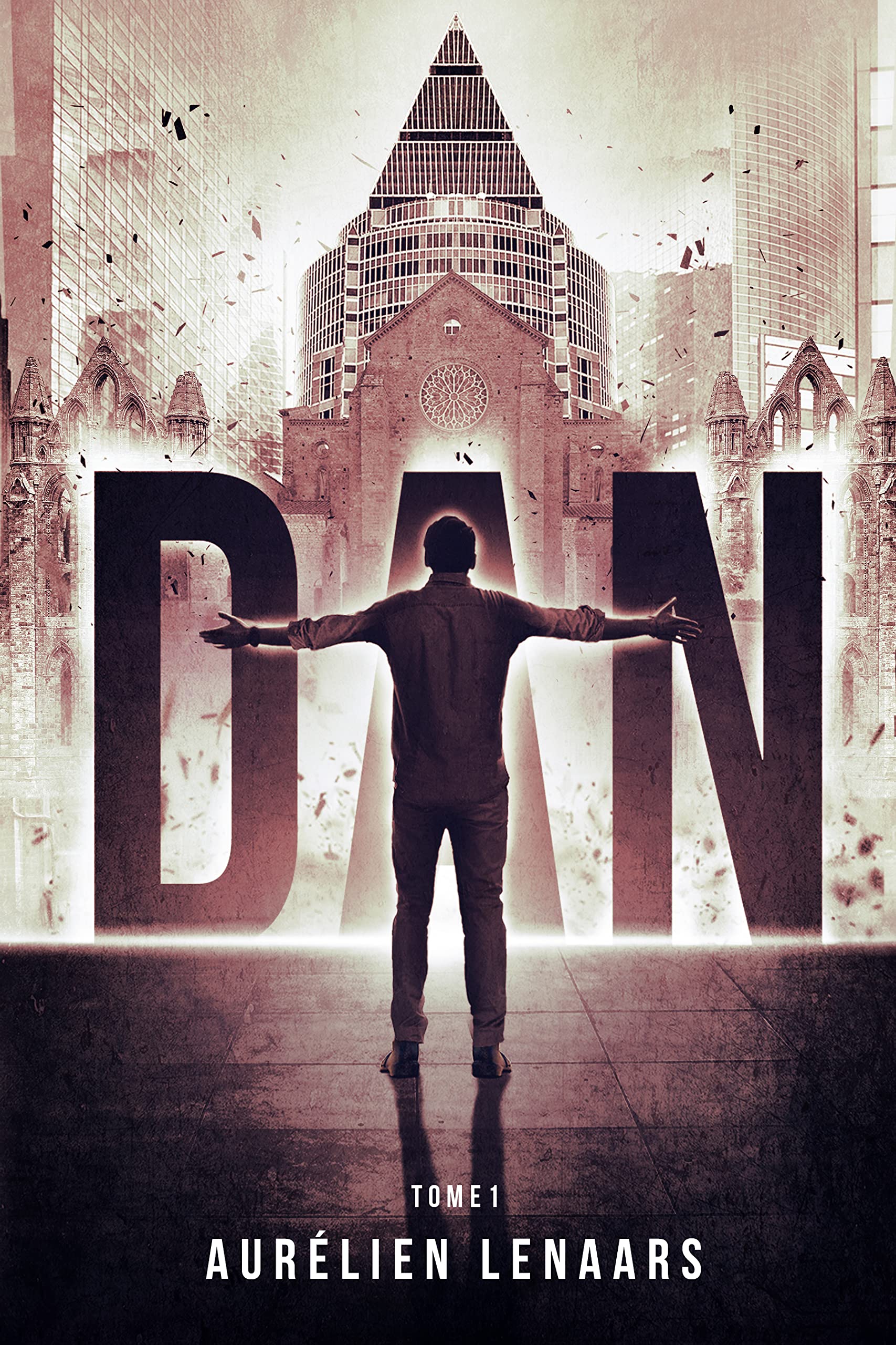 Dan - Tome 1: (Science fiction - Young-adult) by Aurélien Lenaars ...