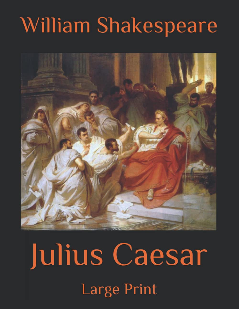 Julius Caesar: Large Print by William Shakespeare | Goodreads