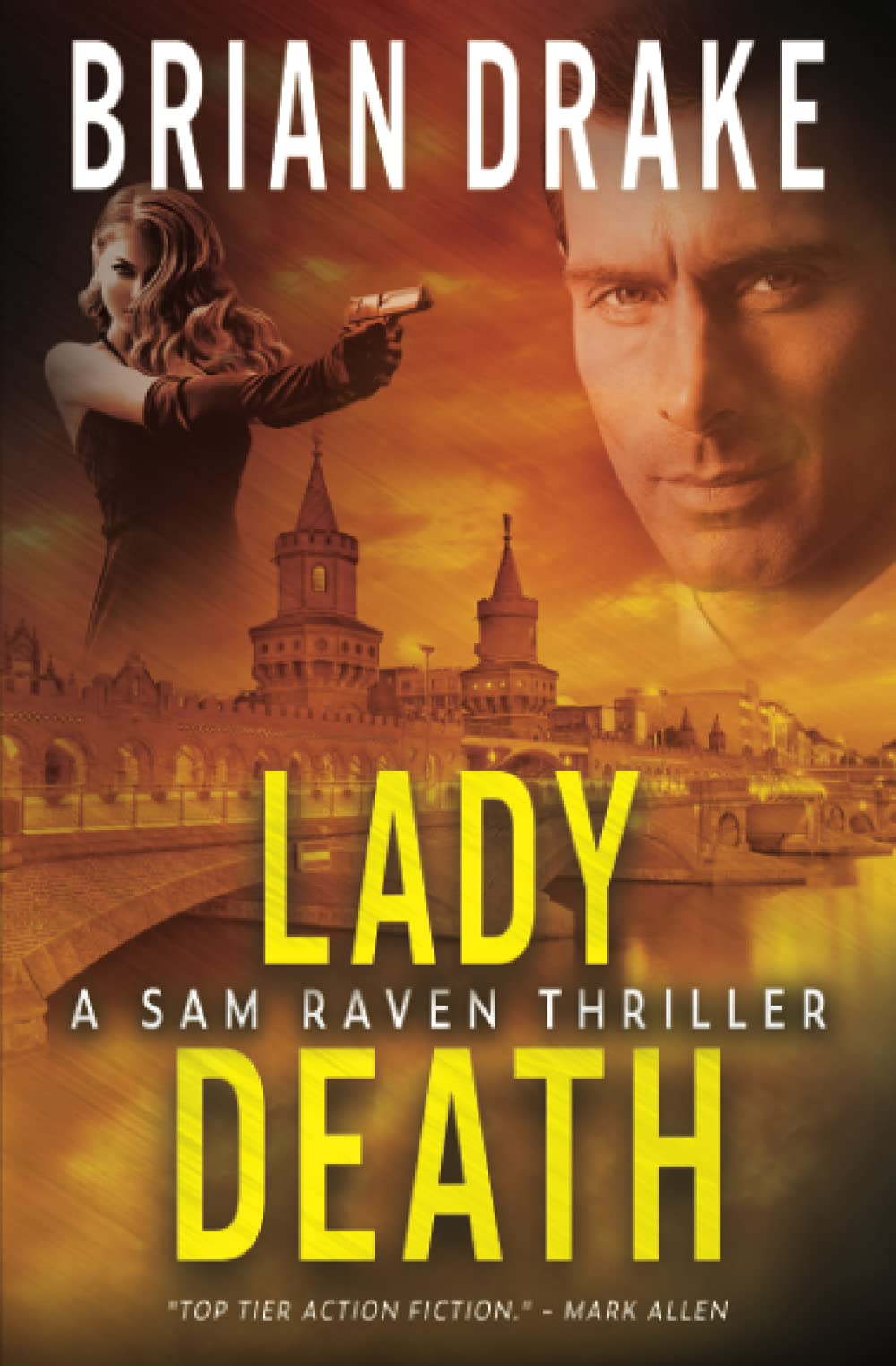 Lady Death: A Sam Raven Thriller by Brian Drake | Goodreads