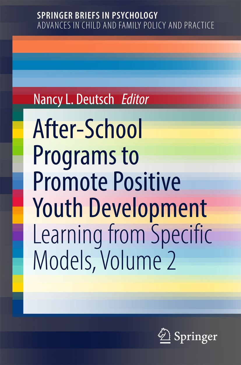 After-School Programs to Promote Positive Youth Development: Learning ...