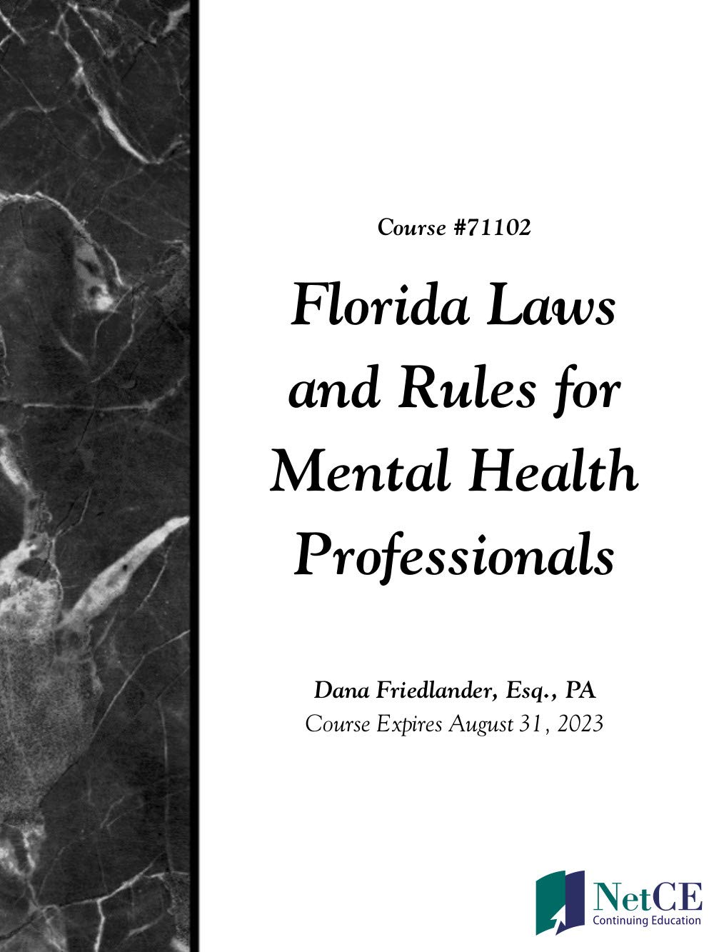 Florida Laws and Rules for Mental Health Professionals by NetCE | Goodreads