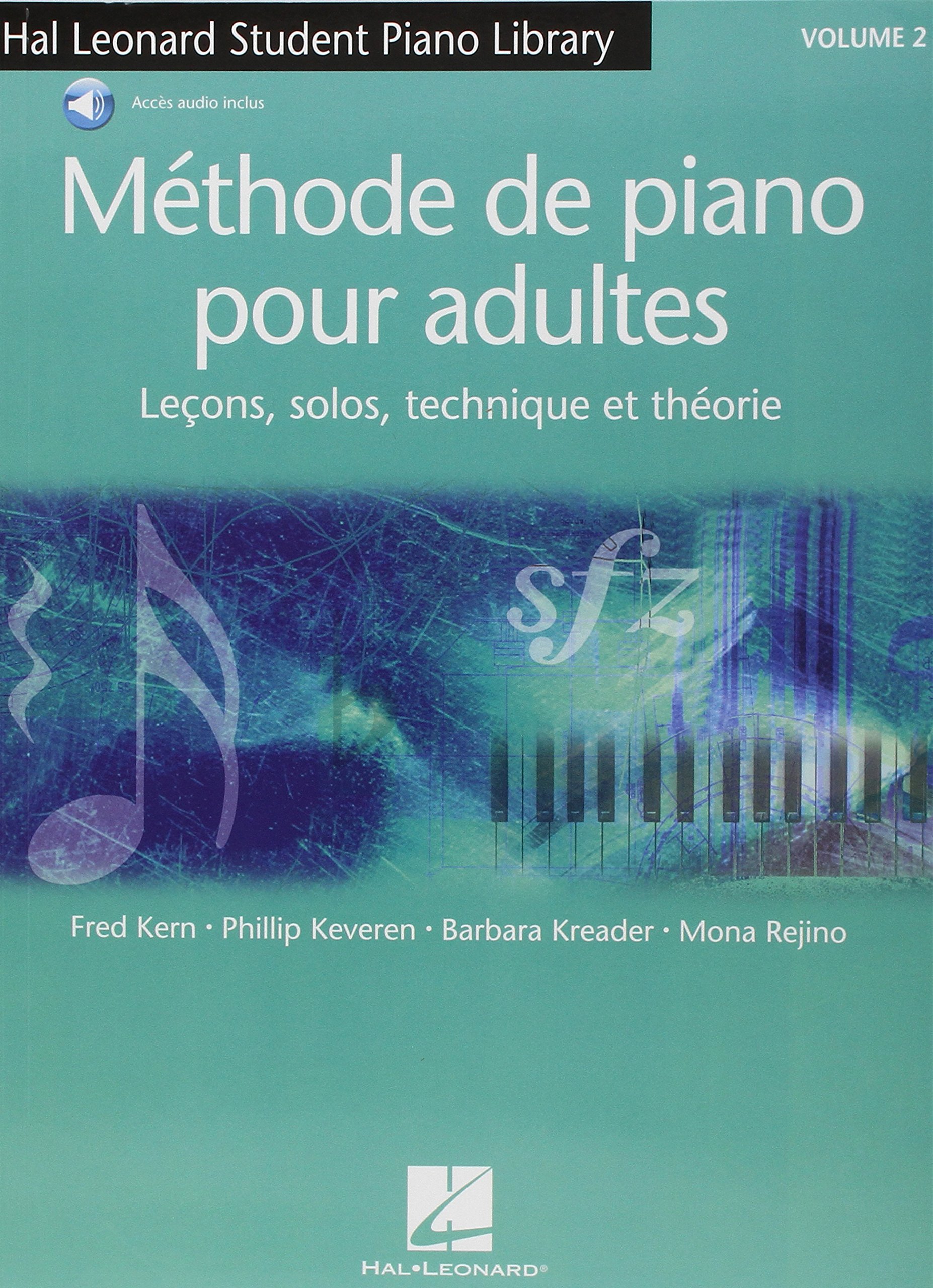 METHODE DE PIANO POUR ADULTES VOL. 2 PIANO +ENREGISTREMENTS ONLINE by ...