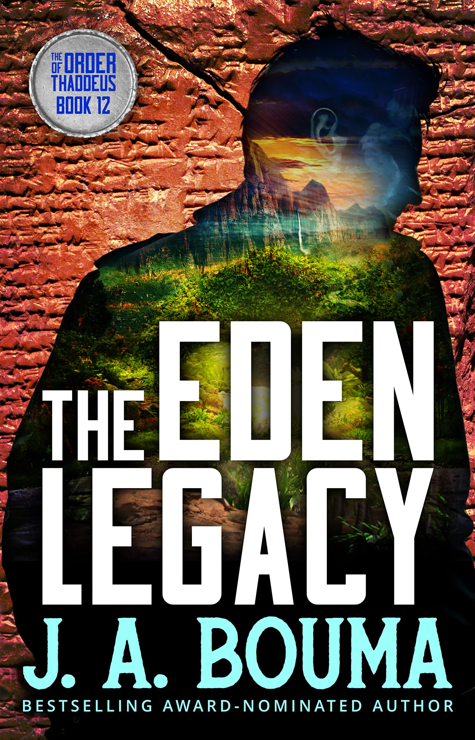 The Eden Legacy (Order of Thaddeus #12) by J.A. Bouma | Goodreads