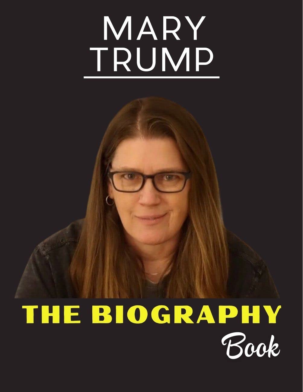 The Biography Mary Trump: Family Story's by Fred Griffin | Goodreads