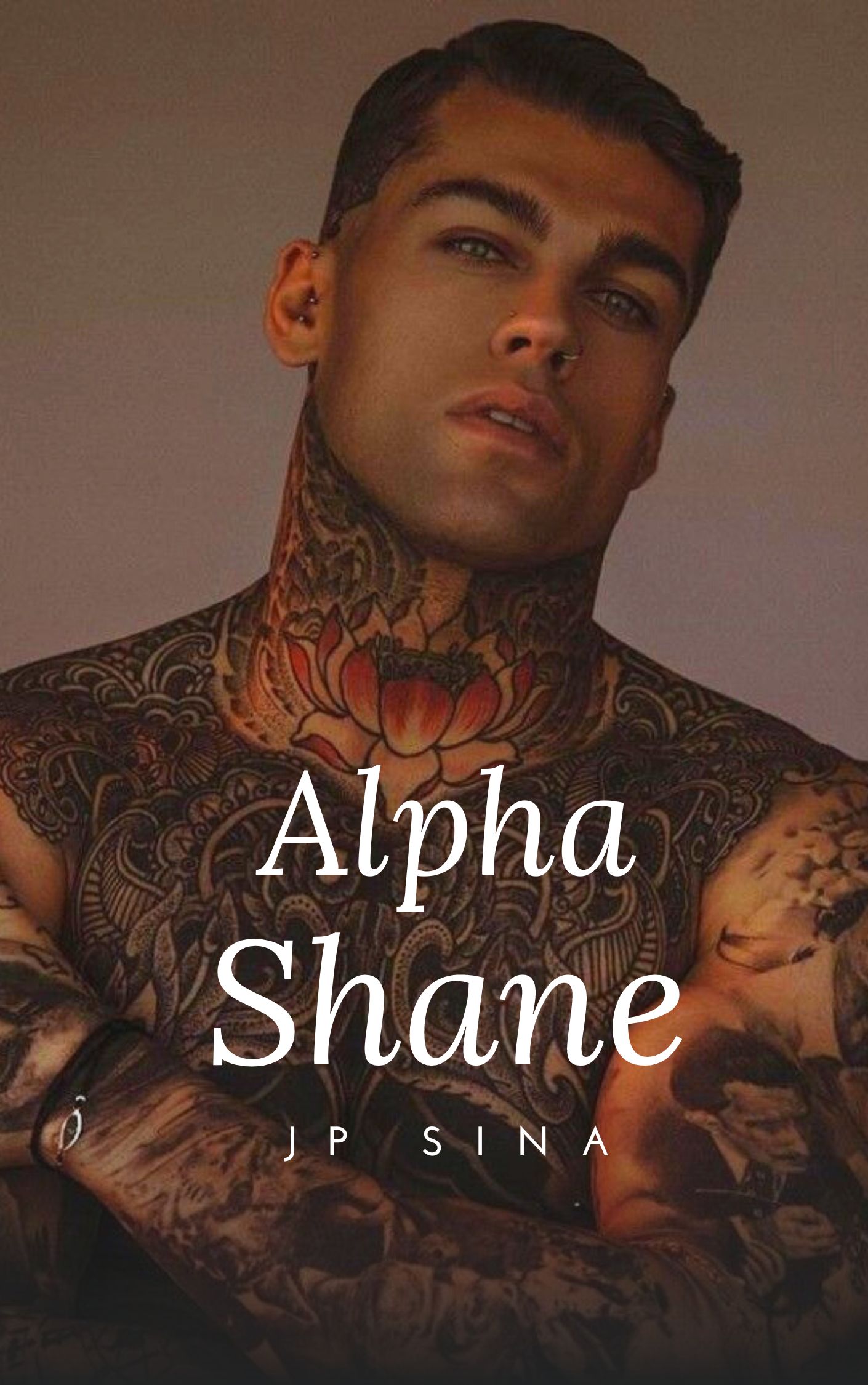 Alpha Shane by J.P. Sina | Goodreads