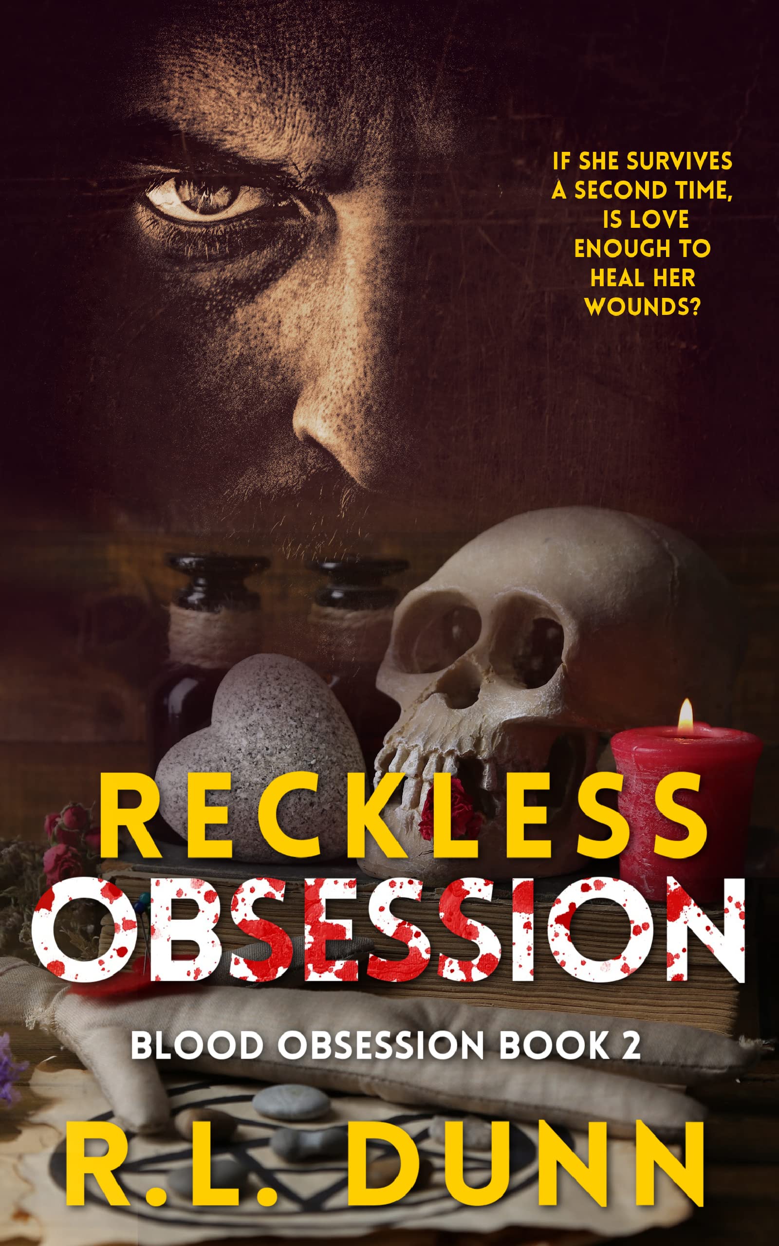 Reckless Obsession (Blood Obsession Book 2) by R.L. Dunn | Goodreads