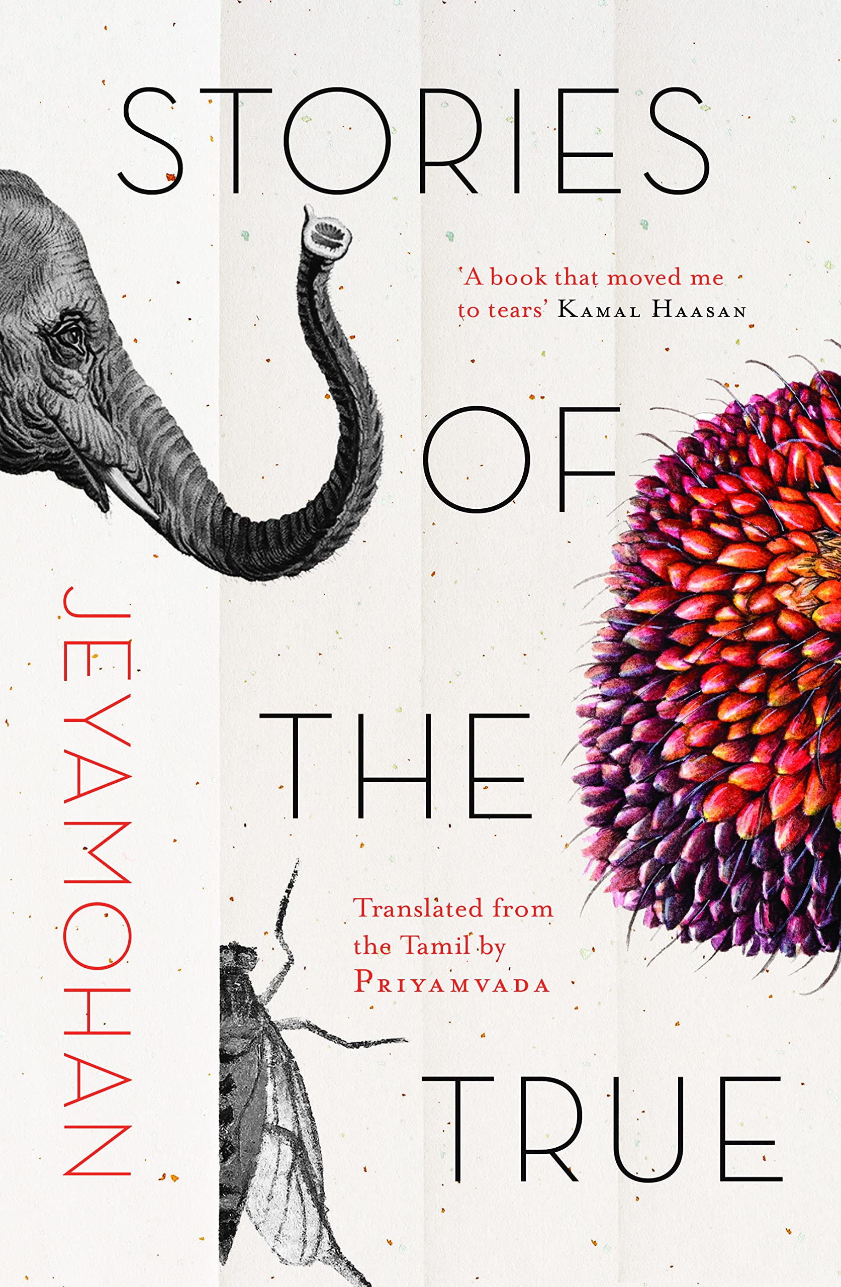 Stories of the True by Jeyamohan | Goodreads