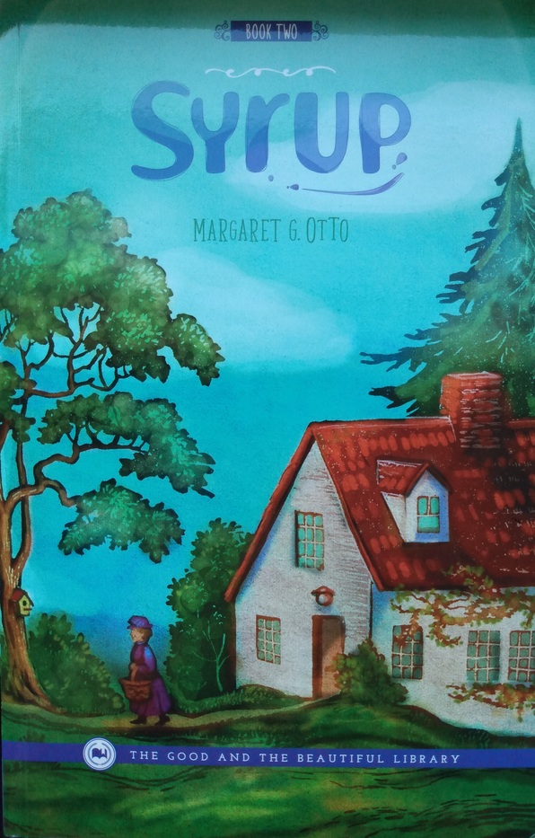 Syrup (Book 2) by Margaret G. Otto | Goodreads
