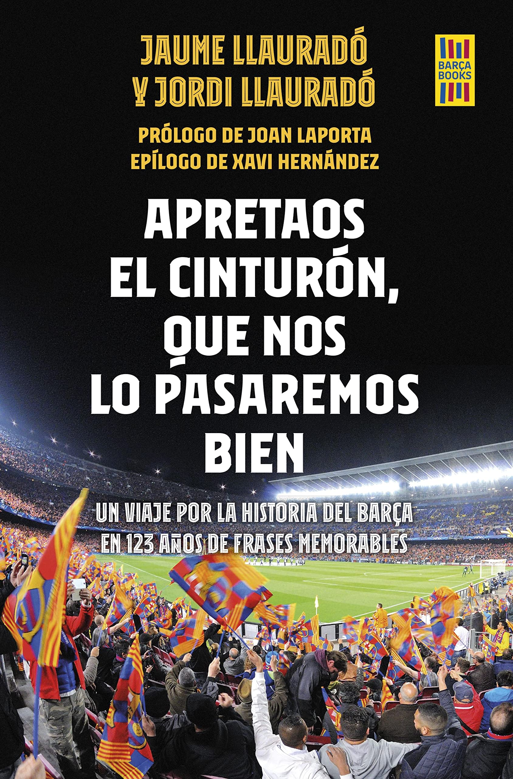 Apretaos el cinturón, que nos lo pasaremos bien: Un viaje por la ...