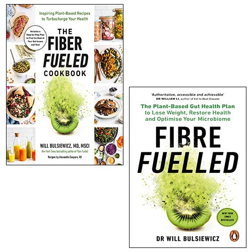 Fibre Fuelled, The Fiber Fueled Cookbook 2 Books Collection Set By Will ...