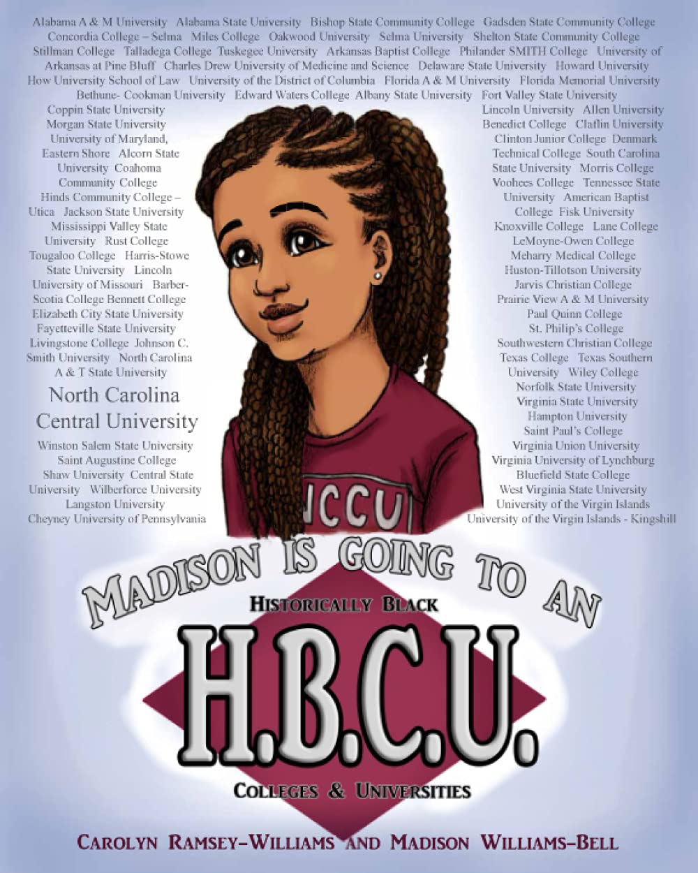 Madison Is Going to a HBCU by Carolyn Ramsey-Williams | Goodreads