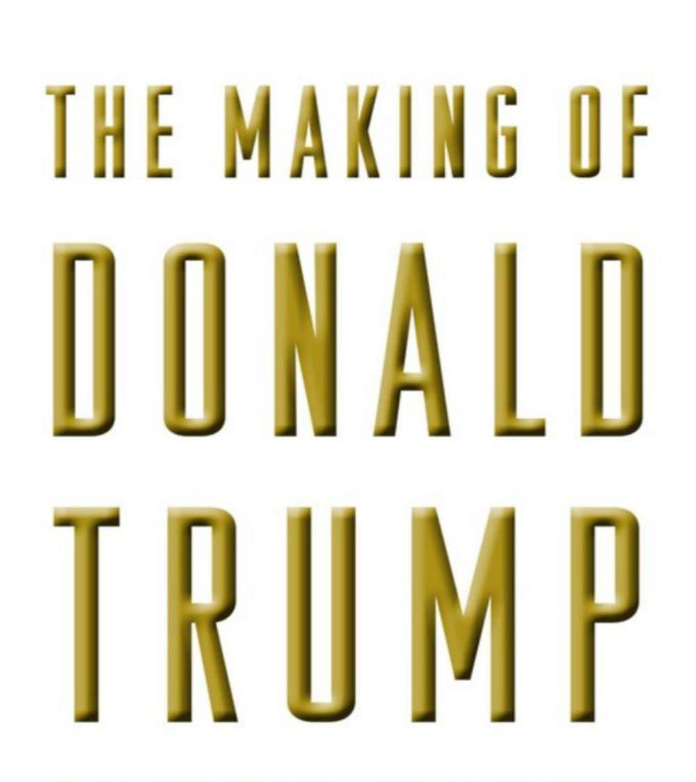 Illustrated The Making of Donald Trump: High score novel recommendation ...