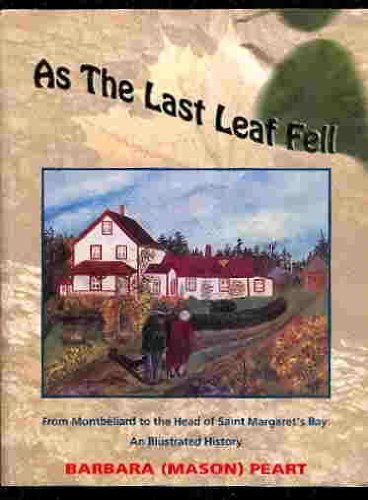 As the Last Leaf Fell : From Montbeliard to the Head of Saint Margaret ...