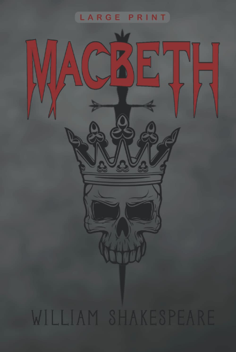 Macbeth (Large Print edition) by William Shakespeare | Goodreads