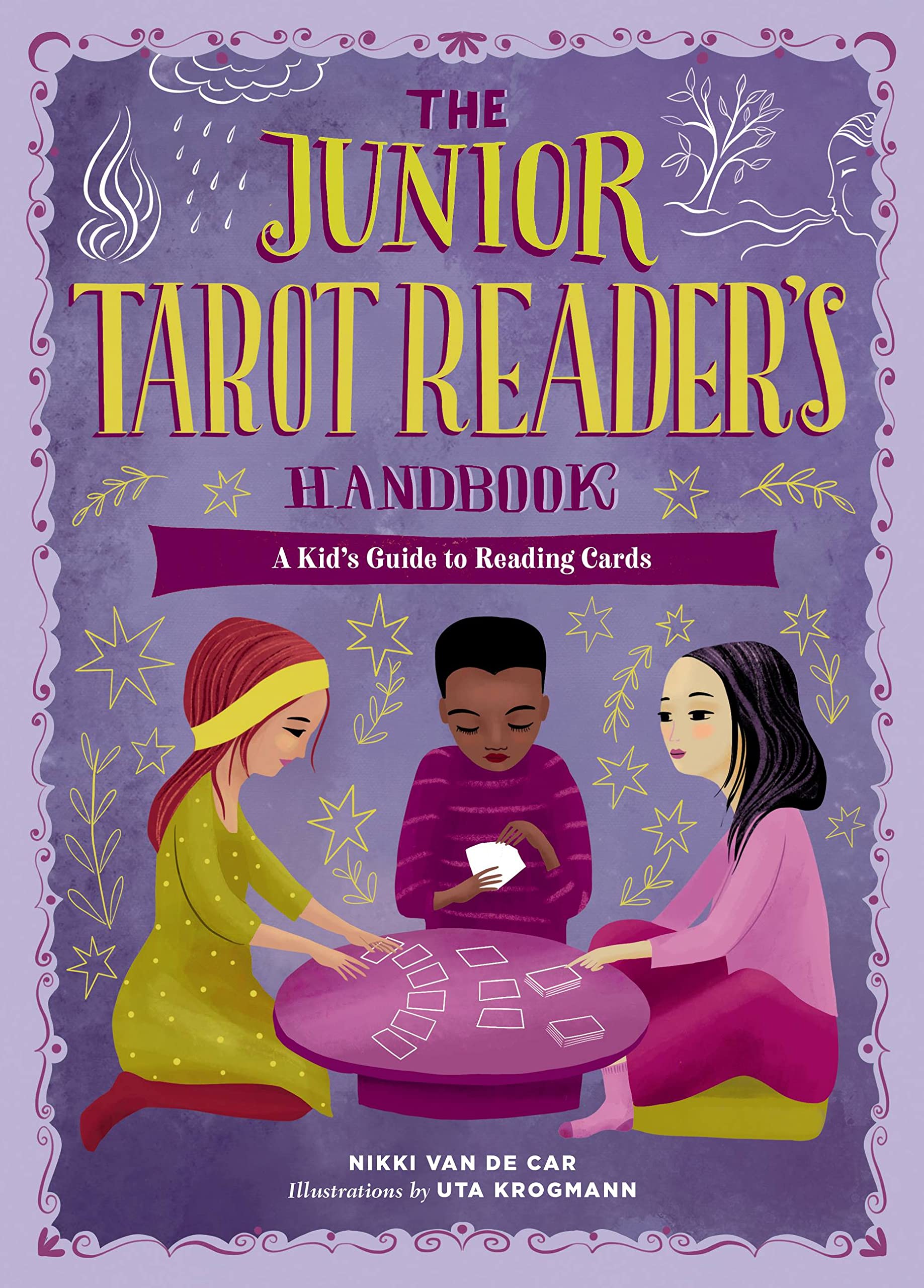 The Junior Tarot Reader s Handbook A Kid s Guide To Reading Cards By the-junior-tarot-reader-s-handbook-a-kid-s-guide-to-reading-cards-by