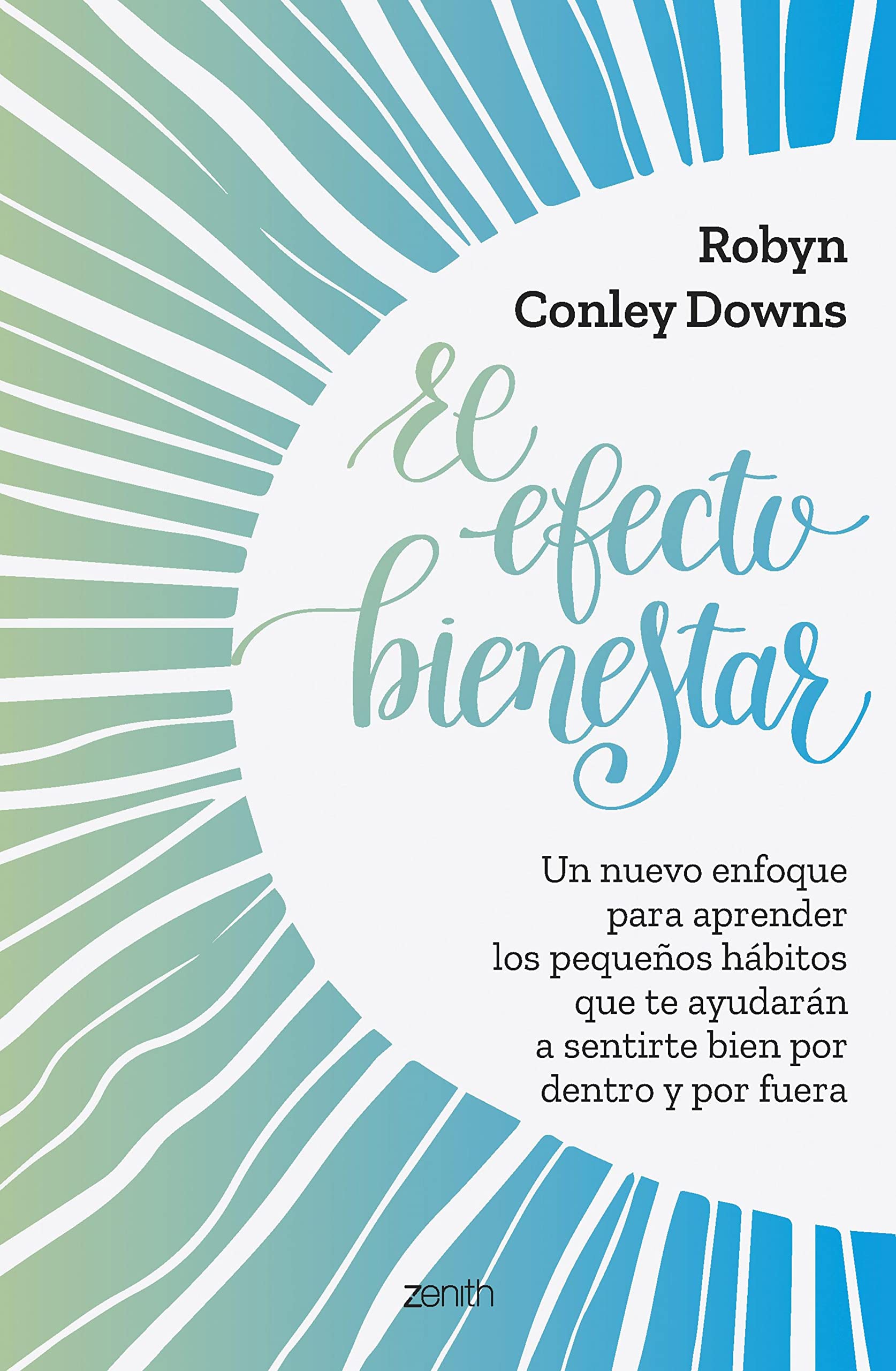 El efecto bienestar: Un nuevo enfoque para aprender los pequeños ...